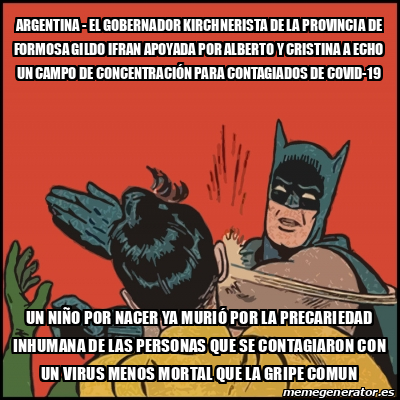 Meme Batman slaps Robin - ARGENTINA - el gobernador kirchnerista de la ...