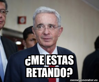 Meme Personalizado - ¿me estas retando? - 32181883