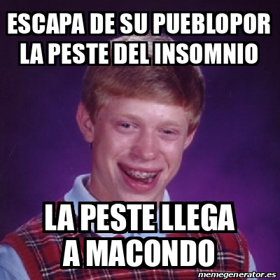 Meme Bad Luck Brian - Escapa de su pueblopor la peste del insomnio La ...