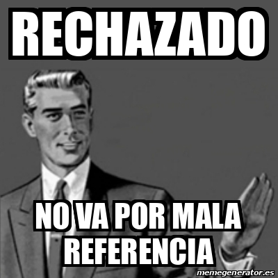 Meme Correction Guy - RECHAZADO No va por mala referencia - 32185099