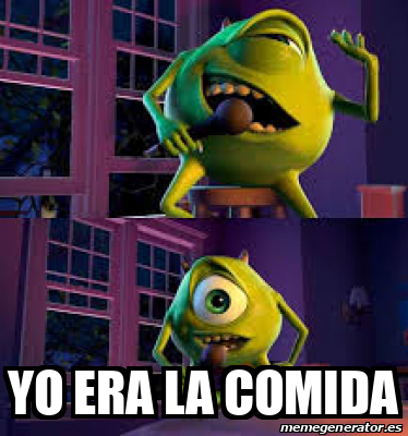 Meme Personalizado - YO ERA LA COMIDA - 32186563