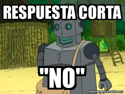 Meme Personalizado - Respuesta corta "No" - 32187115