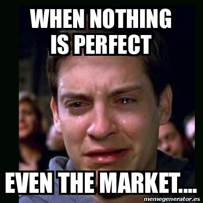 Meme crying peter parker - when nothing is perfect even the market ...
