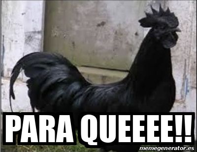 Meme Personalizado - Para queeee!! - 32190036