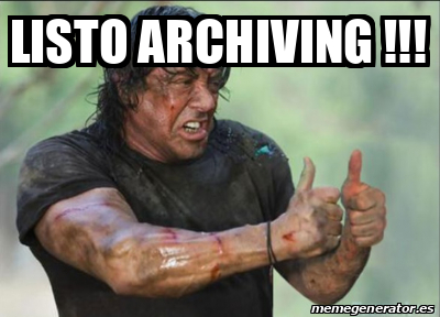 Meme Personalizado - LISTO ARCHIVING !!! - 32194602
