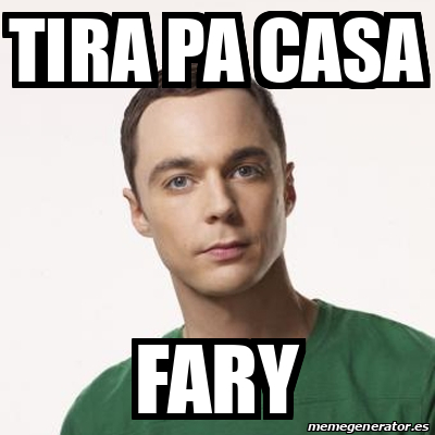 Meme Sheldon Cooper - TIRA PA CASA FARY - 32197467
