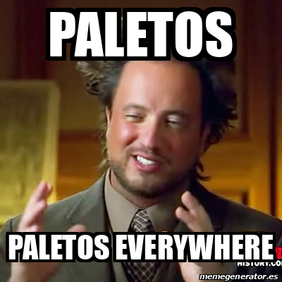 Meme Ancient Aliens - PALETOS PALETOS EVERYWHERE - 32199757