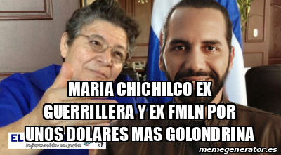 Meme Personalizado - maria chichilco ex guerrillera y ex fmln por unos ...