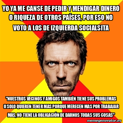 Meme House - yo ya me canse de pedir y mendigar dinero o riqueza de ...