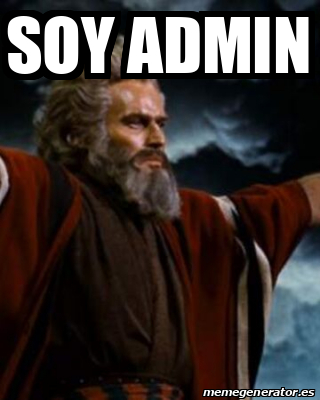 Meme Personalizado - SOY ADMIN - 32202512