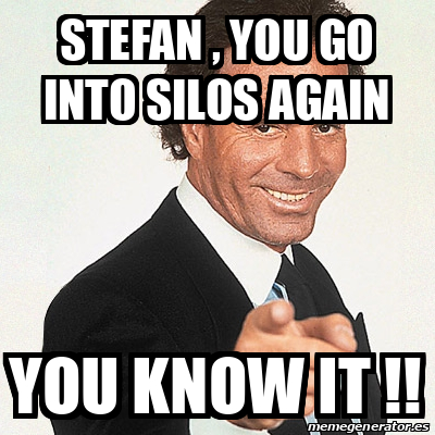 Meme Julio Iglesias - Stefan , You Go into Silos AGAIN You know it !! - 32202651