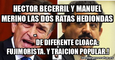 Meme Personalizado - hector becerril y manuel merino las dos ratas ...