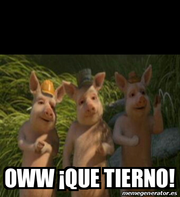 Meme Personalizado - Oww ¡Que tierno! - 32207890