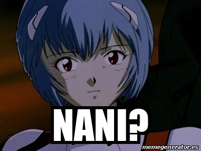 Meme Personalizado - Nani? - 32214821