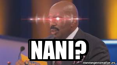 Meme Personalizado - NANI? - 32214847