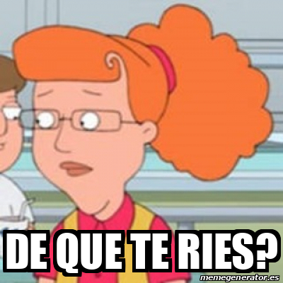 Meme Personalizado - de que te ries? - 32218205
