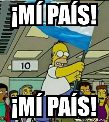 Meme Personalizado - ¡Mí país! ¡Mí país! - 32219701