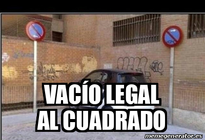 Meme Personalizado - vacío legal al cuadrado - 32222951