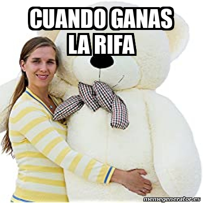 Meme Personalizado - cuando ganas la rifa - 32223955