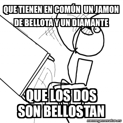 Meme Desk Flip Rage Guy - que tienen en COMÚN un jamon de bellota y un ...