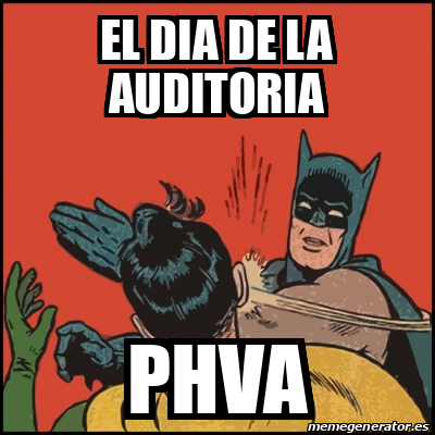 Meme Batman slaps Robin - EL DIA DE LA AUDITORIA PHVA - 32230734
