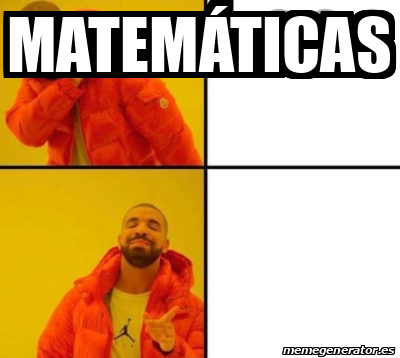 Meme Personalizado - Matemáticas - 32235621