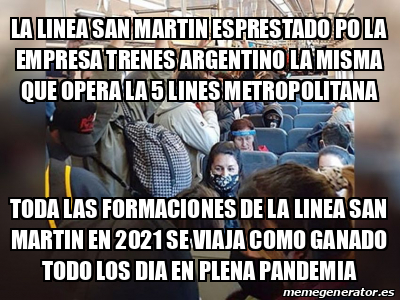Meme Personalizado - la linea san martin esprestado po la empresa ...
