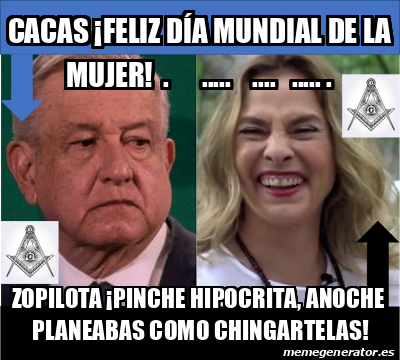 Meme Personalizado - cacas ¡feliz día mundial de la mujer ...