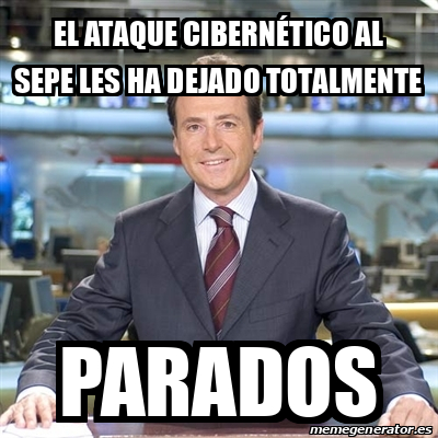 Meme Matias Prats - El ataque cibernético al SEPE les ha dejado ...