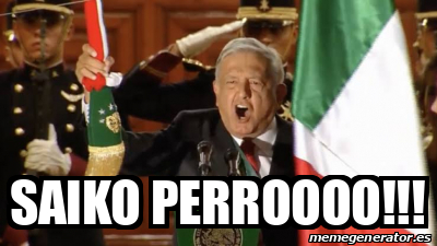 Meme Personalizado - Saiko perroooo!!! - 32240743