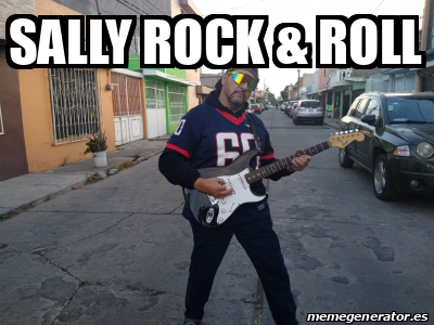 Meme Personalizado - SALLY ROCK & ROLL - 32240950