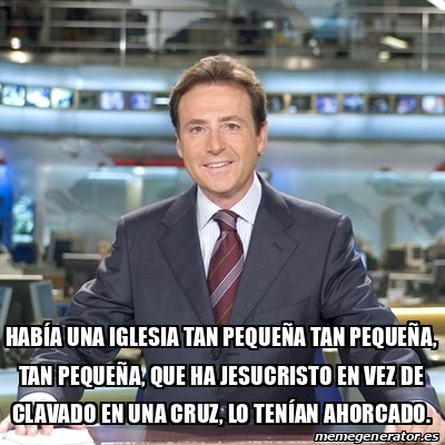 Meme Matias Prats - Había una iglesia tan pequeña tan pequeña, tan ...