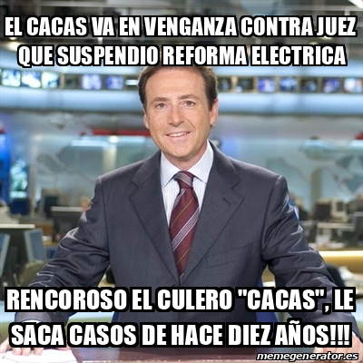 Meme Matias Prats - el cacas va en venganza contra juez que suspendio ...