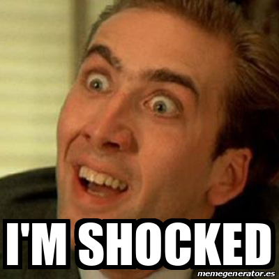 Meme No me digas - I'm shocked - 32250907