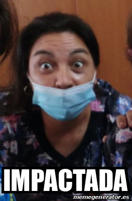 Meme Personalizado - Impactada - 32251424