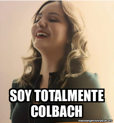 Meme Personalizado - Soy Totalmente COLBACH - 32254080