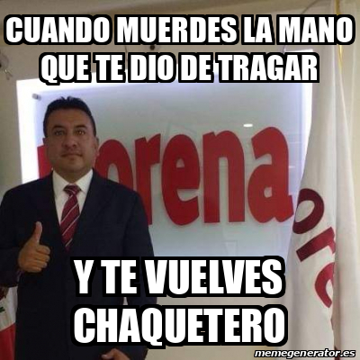 Meme Personalizado - Cuando muerdes la mano que te dio de tragar Y te ...