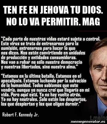 Meme Personalizado - TEN FE EN JEHOVA TU DIOS. NO LO VA PERMITIR. MAG ...