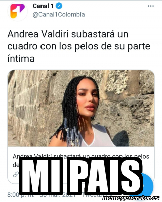 Meme Personalizado - Mi pais - 32266987