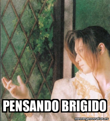 Meme Personalizado - Pensando brigido - 32267450