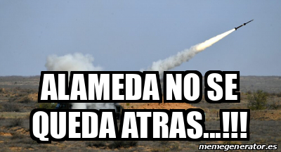 Meme Personalizado - alameda no se queda atras...!!! - 32267512