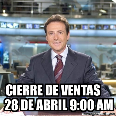 Meme Matias Prats - CIERRE DE VENTAS 28 DE ABRIL 9:00 AM - 32267617