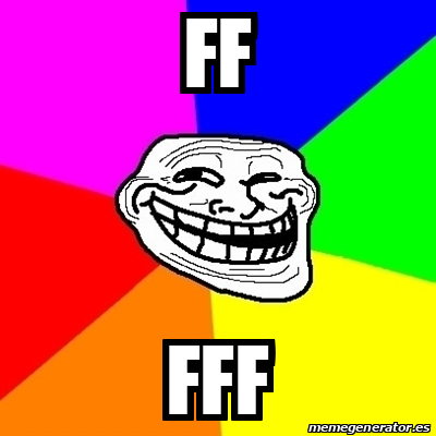 Meme Troll - Ff Fff - 32269776