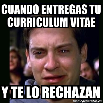 Meme crying peter parker - Cuando entregas tu curriculum vitae y te lo ...