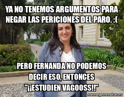 Meme Personalizado - Ya no tenemos argumentos para negar las periciones ...