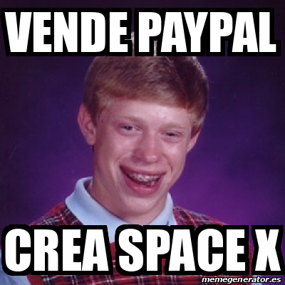 Meme Bad Luck Brian - Vende paypal Crea space x - 32277092