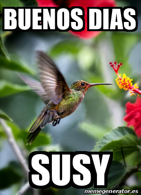 Meme Personalizado - Buenos dias susy - 32277480