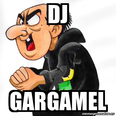 Meme Personalizado - DJ GARGAMEL - 32277802