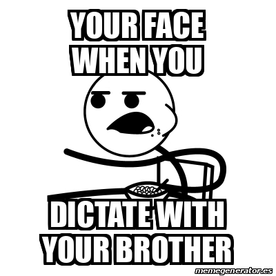 Meme Cereal Guy - your face when you dictate with your brother - 32281104