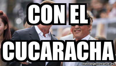 Meme Personalizado - Con el cucaracha - 32281942